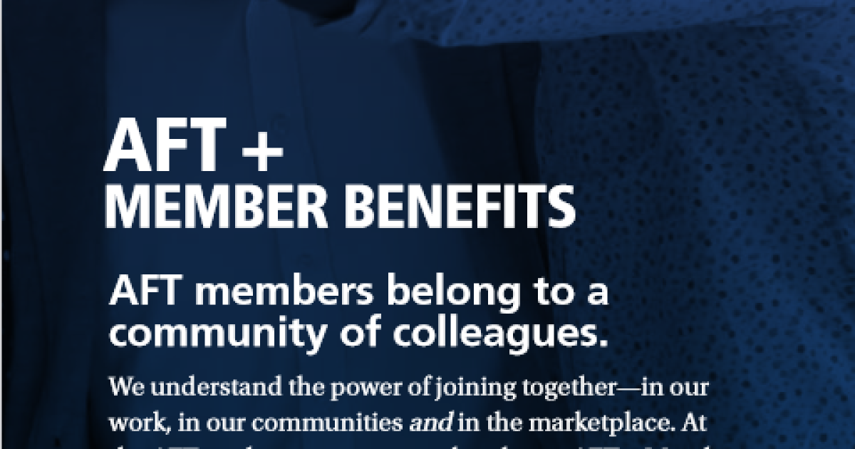 AFT+ Member Benefits Brochure | Wisconsin Federation of Nurses & Health ...
